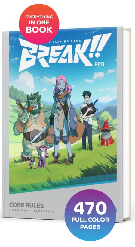 BREAK!! - A TRPG inspired by fantasy videogames and anime (KS ...