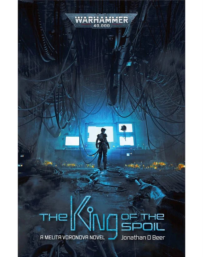 The King of the Spoil: A Warhammer Crime Novel (PB) – Battlefield Bangkok